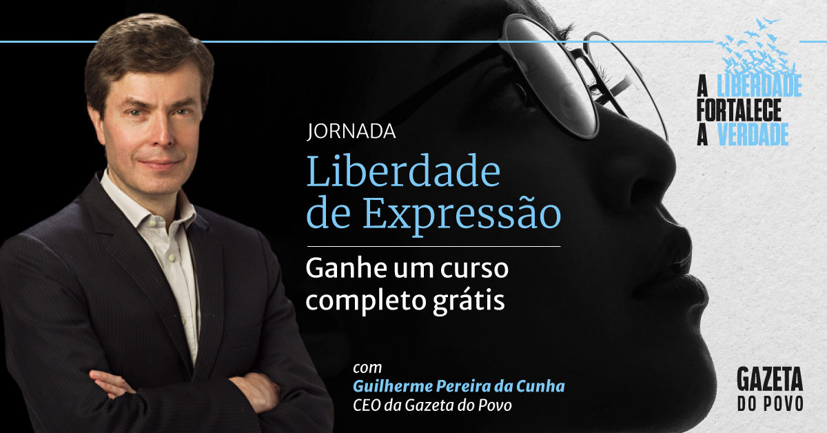 Curso Liberdade de Expressão GRÁTIS | Gazeta do Povo